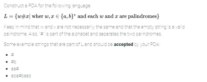 Solved Construct a PDA for the following language: L = {w#x | Chegg.com