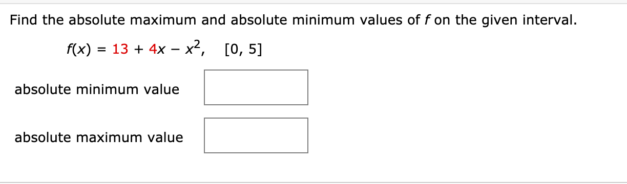 Solved Find the absolute maximum and absolute minimum values | Chegg.com