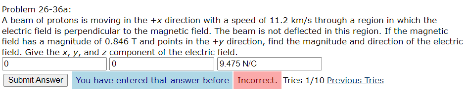 Solved Problem 26-36a: A beam of protons is moving in the +x | Chegg.com