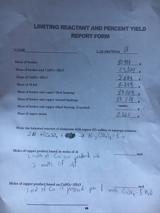Solved LIMITING REACTANT AND PERCENT YIELD REPORT FORM NAME | Chegg.com