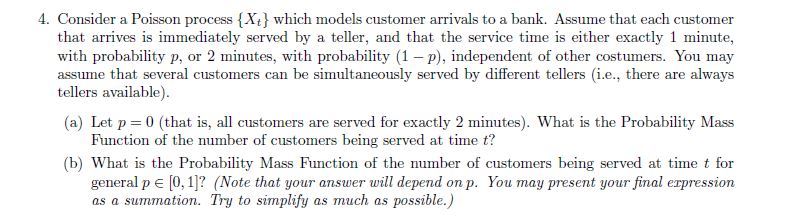 Solved Consider a Poisson process {xt} ﻿which models | Chegg.com