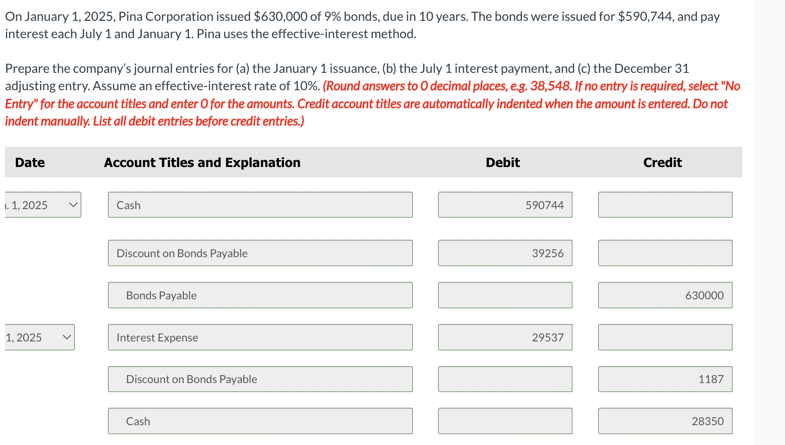 Solved On January 1, 2025, Pina Corporation issued $630,000 | Chegg.com