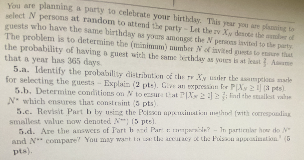 Solved You are planning a party to celebrate your birthday. | Chegg.com
