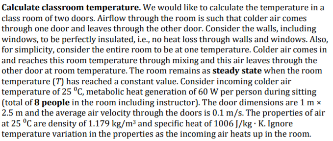 Solved Calculate classroom temperature. We would like to | Chegg.com