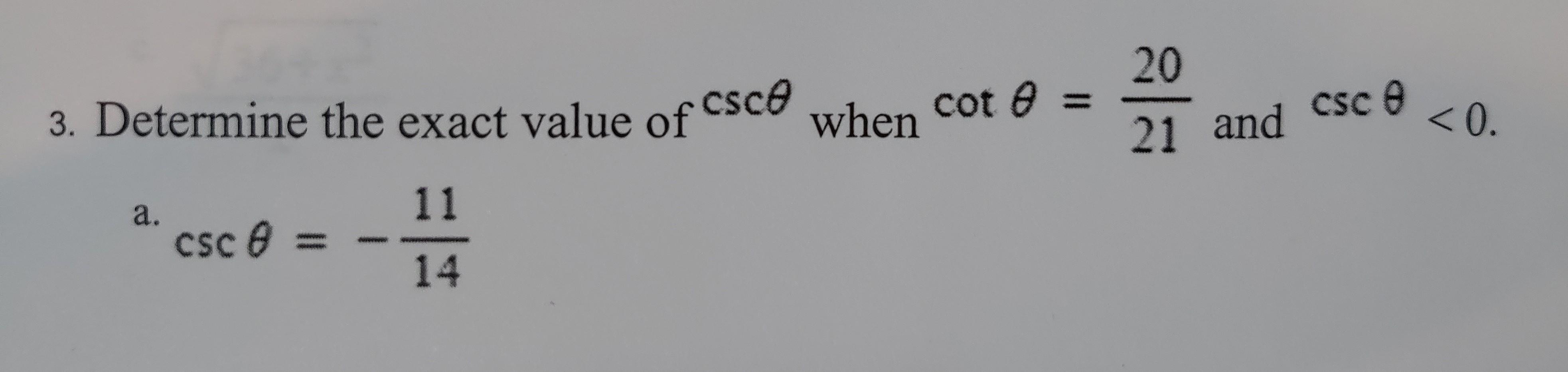 Solved Determine the exact value of csc theta when cot | Chegg.com