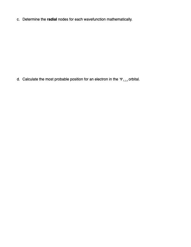 Solved 11 Atomic Wavefunctions The Radial And Angular 
