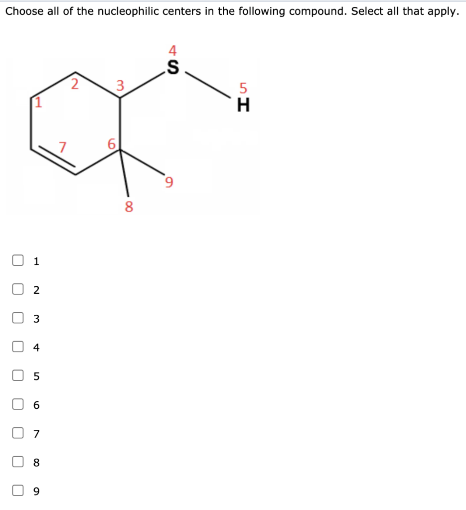 Solved Choose all of the nucleophilic centers in the | Chegg.com