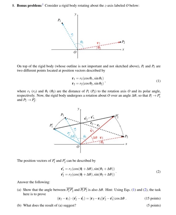 Solved 8. Bonus problem: Consider a rigid body rotating | Chegg.com
