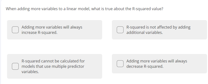 Solved When adding more variables to a linear model, what is | Chegg.com