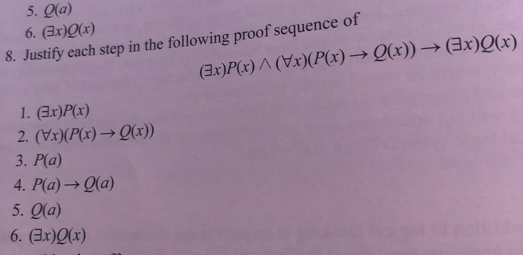 Solved 5. Qa) 6. Ex)Qa) 8. Justify each step in the | Chegg.com