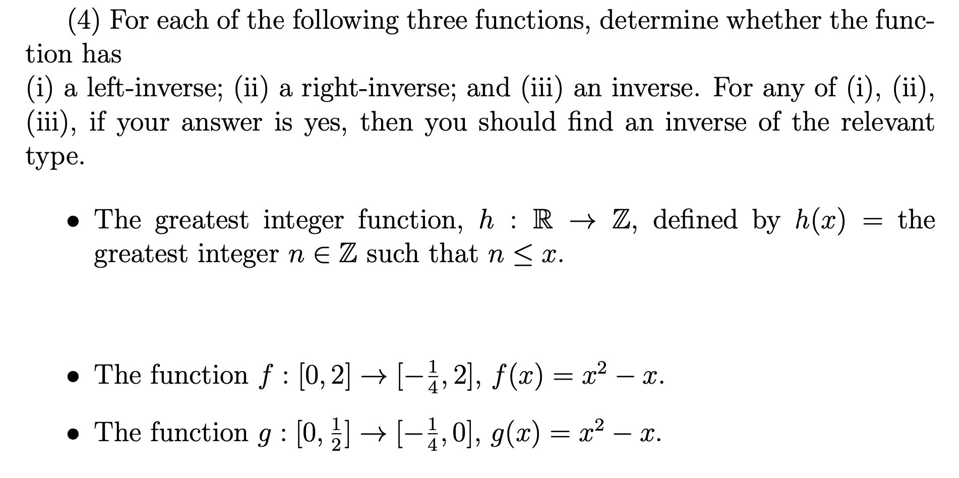 Solved (4) For each of the following three functions, | Chegg.com Solved (4) For each of the following three functions, | Chegg.com
