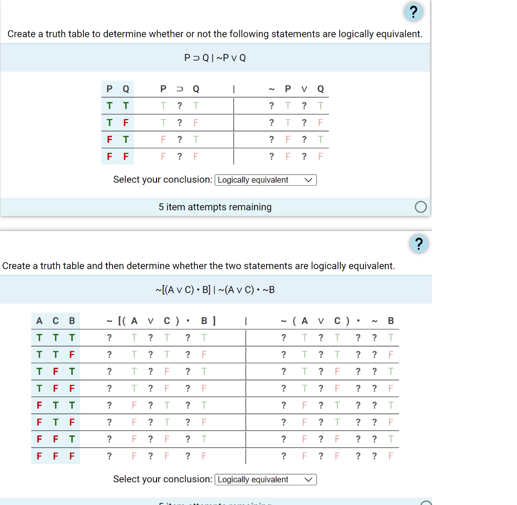 Solved Create a truth table to determine whether or not the | Chegg.com