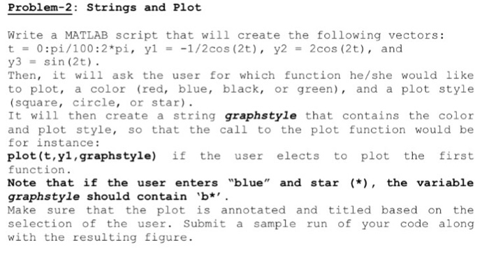 Solved Strings And Plot Write A Matlab Script That Will