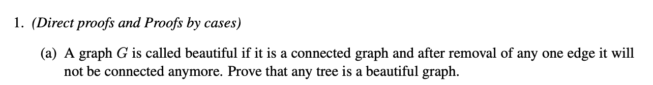 Solved 1. (Direct proofs and Proofs by cases) (a) A graph G | Chegg.com
