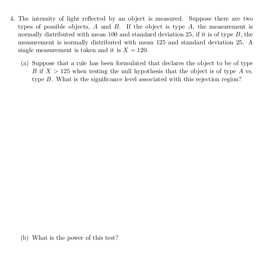 Solved 4. The intensity of light reflected by an object is | Chegg.com