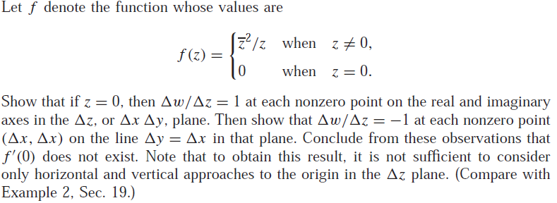 Solved Let f denote the function whose values are f(z) = | Chegg.com