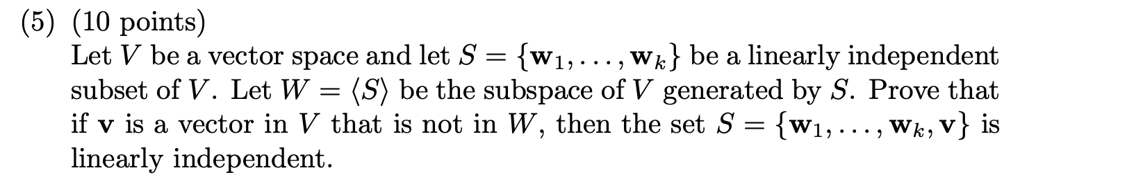 Solved (10 points) Let V be a vector space and let | Chegg.com