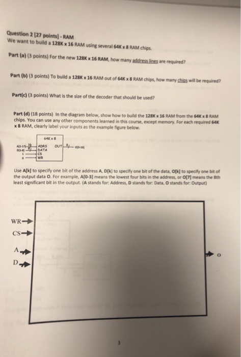 Solved Question 2 127 points)-RAM We want to build a 128K | Chegg.com