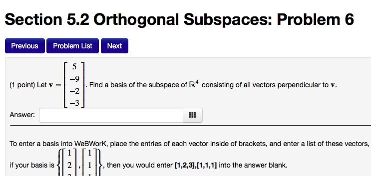 Solved Section 5.2 Orthogonal Subspaces: Problem6 Previous | Chegg.com