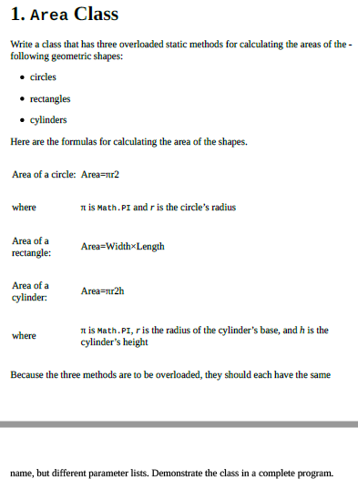 Solved 1 Area Class Write A Class That Has Three Overloaded 