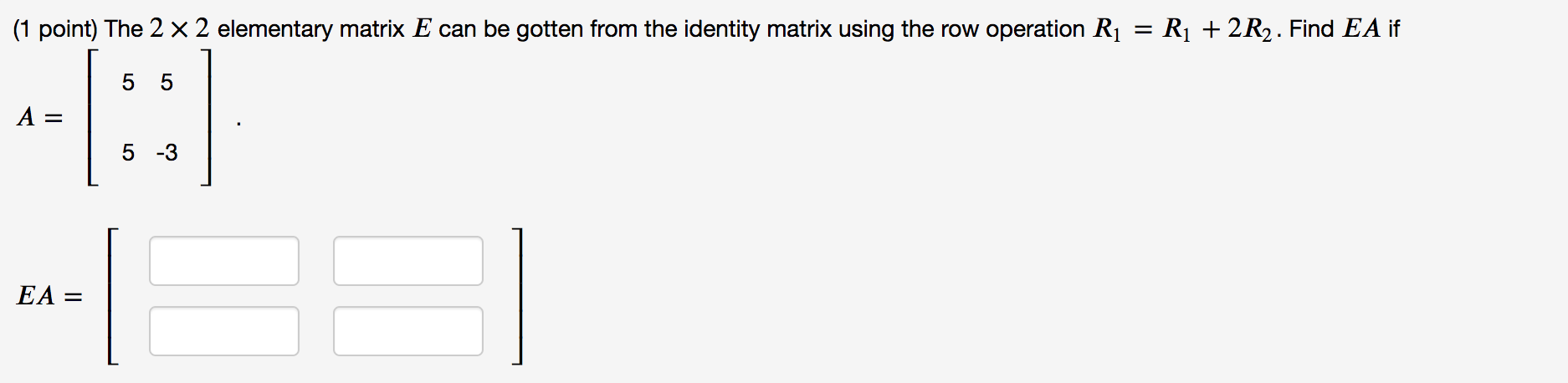 (1 point) Assume that A is a matrix with four rows. | Chegg.com