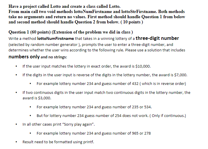 Solved Have a project called Lotto and create a class called | Chegg.com