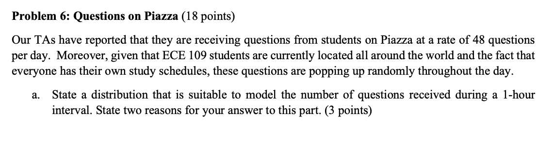 Solved Problem 6: Questions on Piazza (18 points) Our TAs | Chegg.com