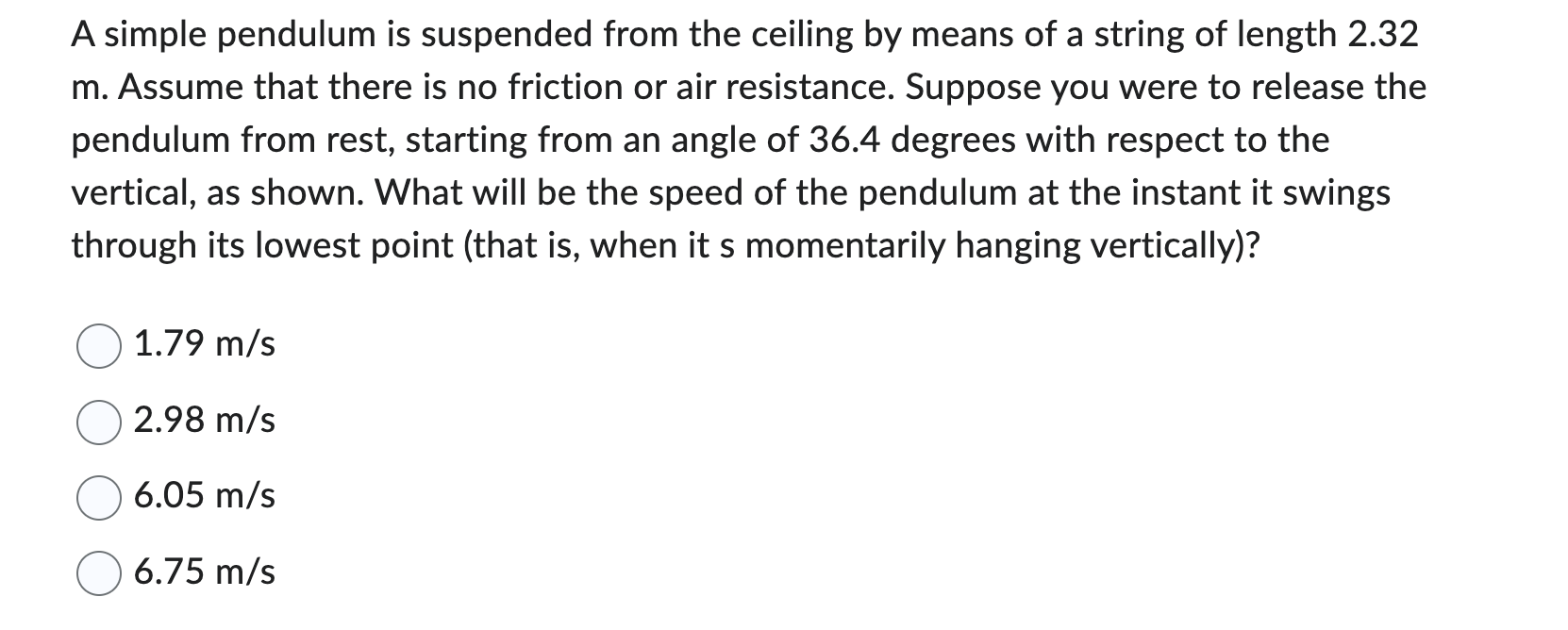 Solved A simple pendulum is suspended from the ceiling by | Chegg.com
