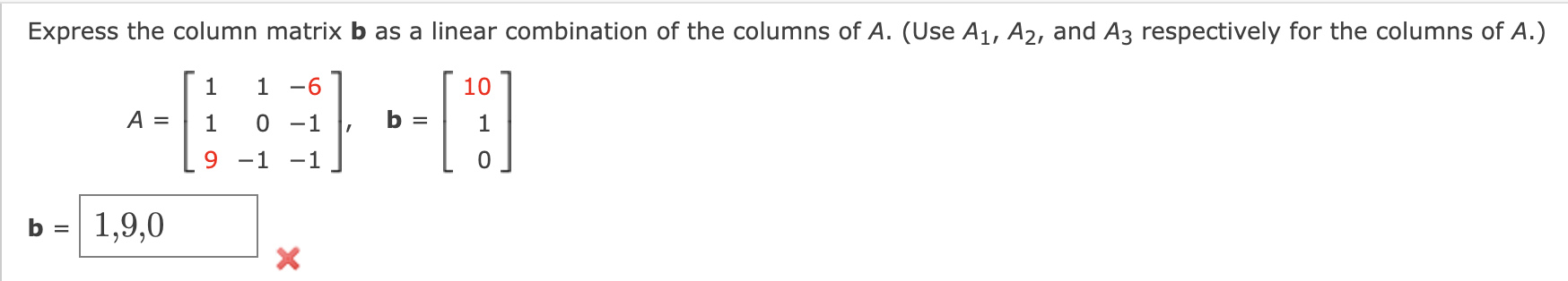 Solved Express the column matrix b as a linear combination | Chegg.com