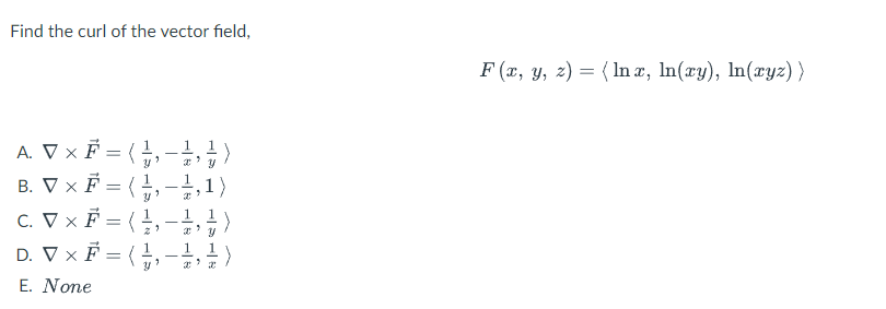 Solved Find the curl of the vector | Chegg.com