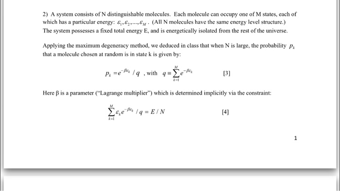 Solved 2) A system consists of N distinguishable molecules. | Chegg.com