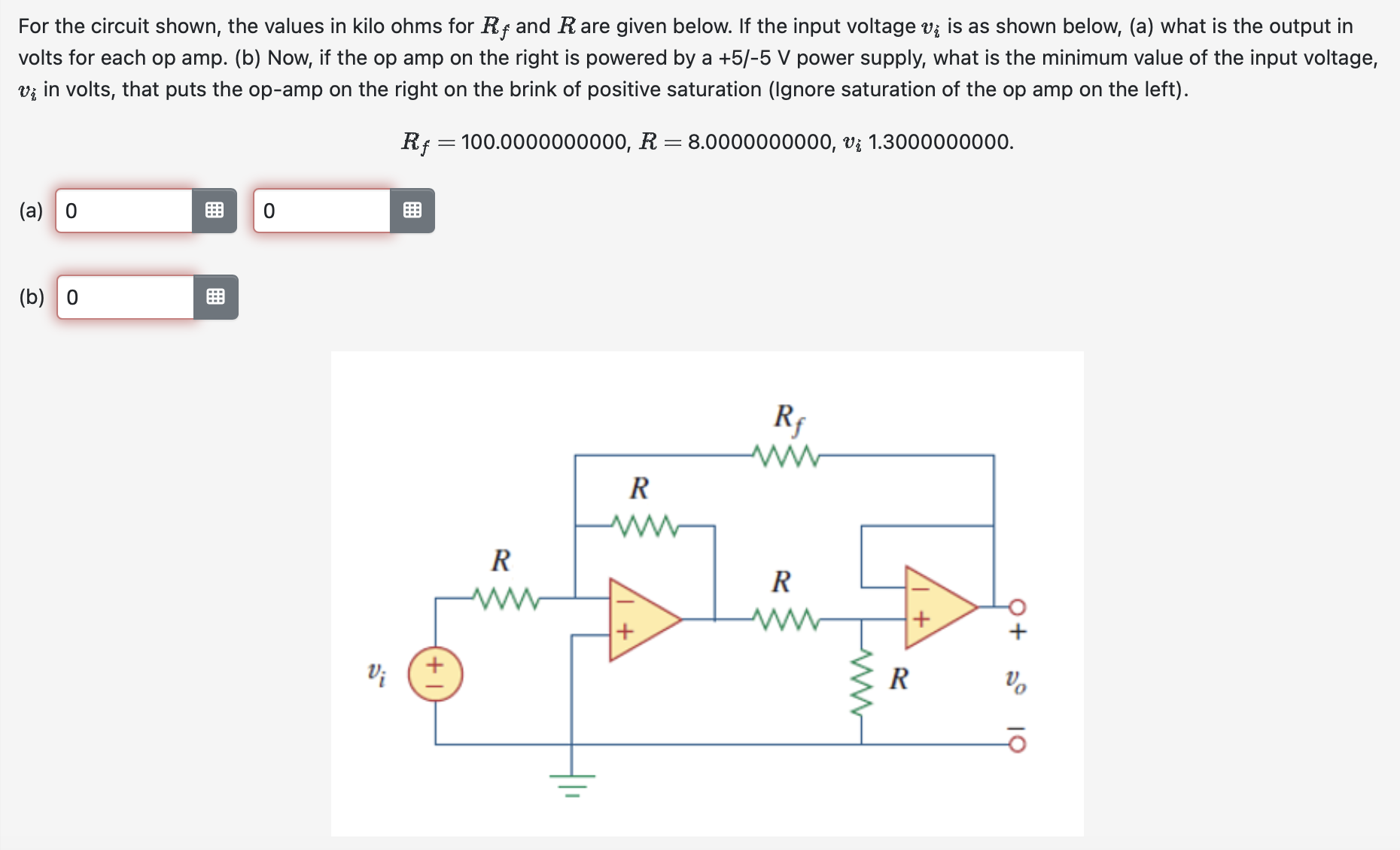 Solved For the circuit shown, the values in ﻿kilo ohms for | Chegg.com