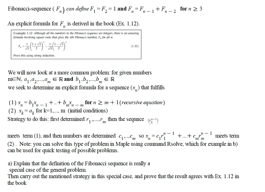 Fibonacci-sequence ( Fn) can define F = F2 = 1 and Fn | Chegg.com