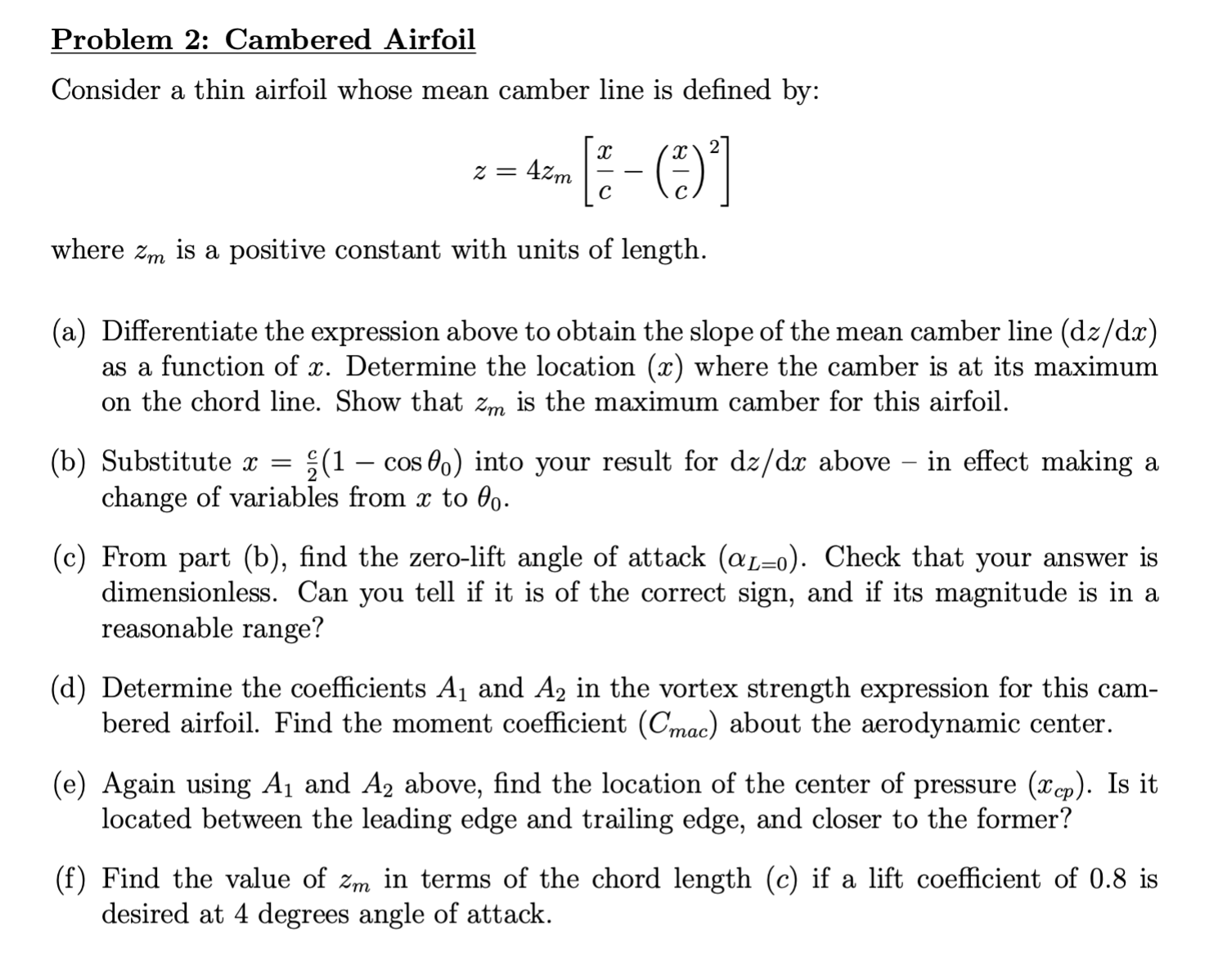 Solved Problem 2: Cambered AirfoilConsider a thin airfoil | Chegg.com