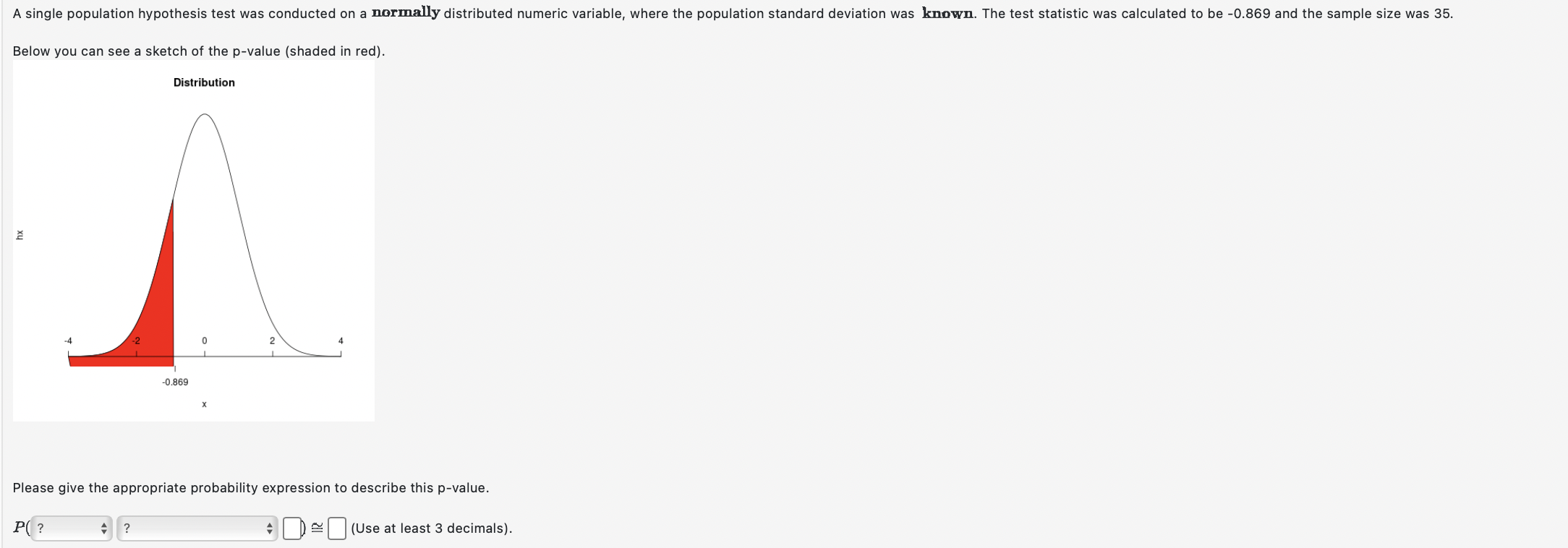 Solved Below you can see a sketch of the p-value (shaded in | Chegg.com