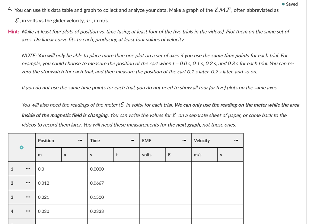 4. You can use this data table and graph to collect | Chegg.com
