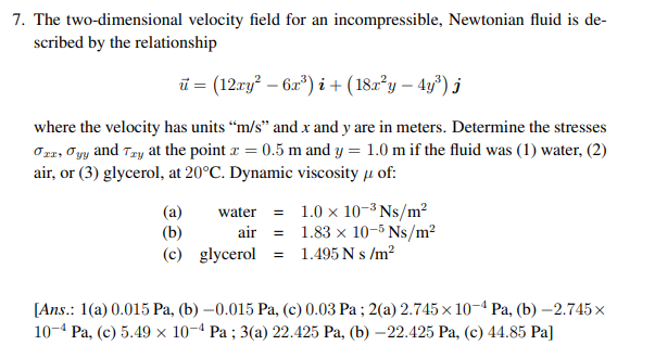 Solved 7. The two-dimensional velocity field for an | Chegg.com