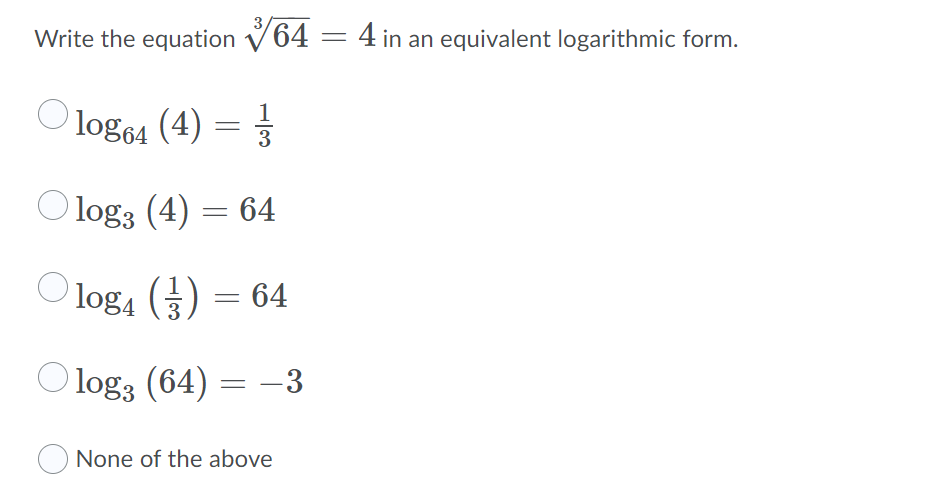 Solved 3 Write the equation 964 64 = 4 in an equivalent | Chegg.com