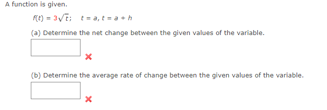 Solved A function is given. f(x) = 3 - 3x2; x = 4, x = 4 + h | Chegg.com