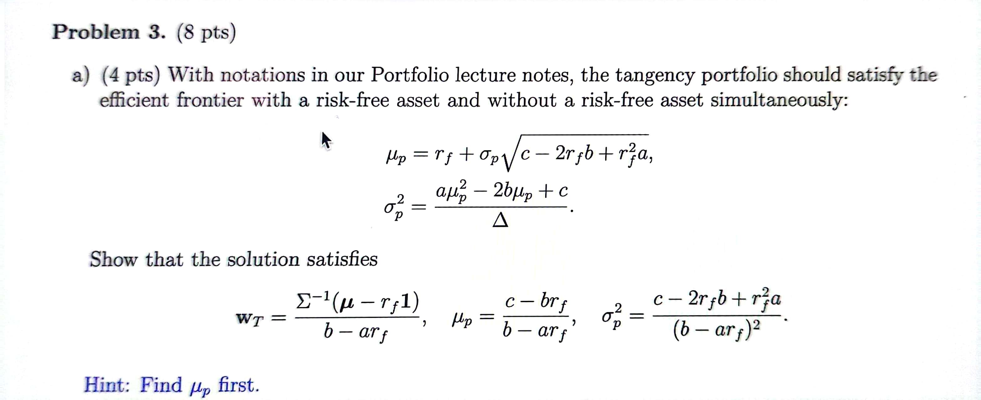 Solved a) (4 pts) With notations in our Portfolio lecture | Chegg.com