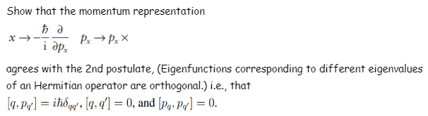 Solved Show that the momentum representation x→−iℏ∂px∂px→px× | Chegg.com