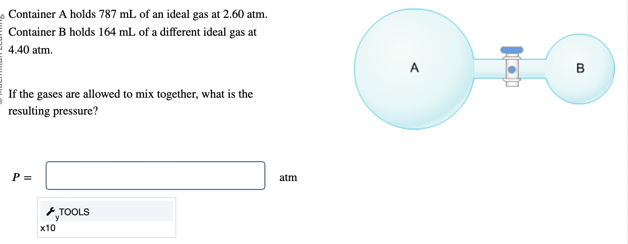 Solved Container A holds 787mL ﻿of an ideal gas at | Chegg.com