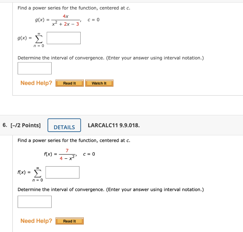 Solved Find a power series for the function, centered at c. | Chegg.com
