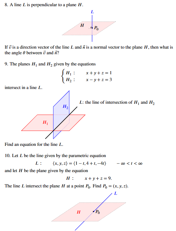 Solved A line L ﻿is perpendicular to a plane H.If vec(v) ﻿is | Chegg.com