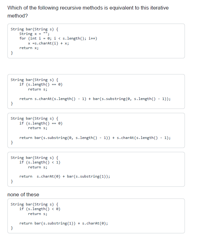 Solved Which of the following recursive methods is | Chegg.com