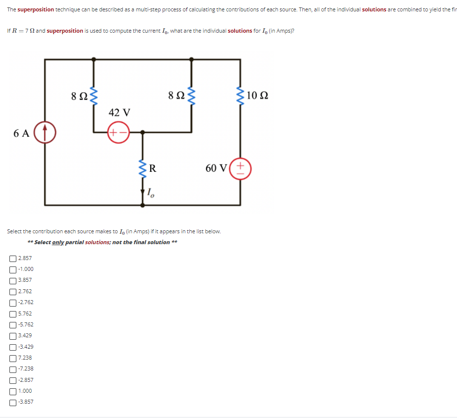 Solved The superposition technique can be described as a | Chegg.com