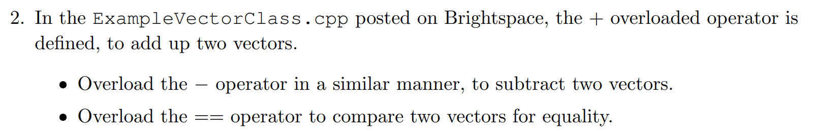 Solved 2. In the ExampleVectorClass.cpp posted on | Chegg.com