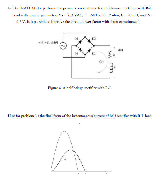 Solved 4 Use MATLAB to perform the power computations for a | Chegg.com