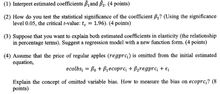 Solved Consider the following regression model: ecolbs | Chegg.com