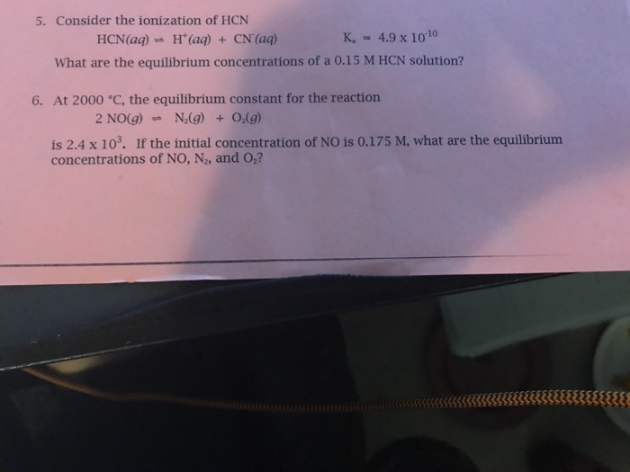 Solved 5. Consider the ionization of HCN K 4.9 x 1010 What | Chegg.com